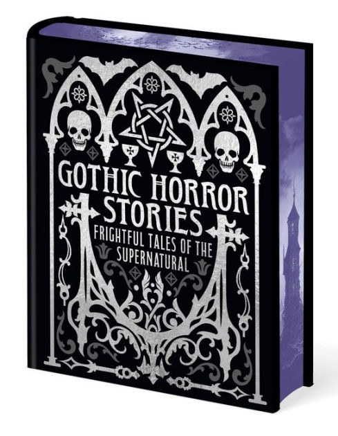 Gothic Horror Stories: Frightful Tales of the Supernatural by Edgar ...