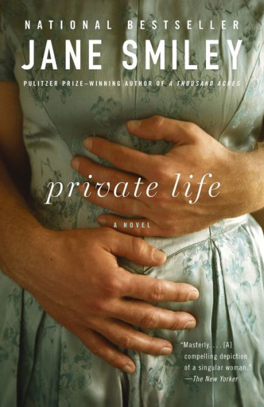 Private Life By Jane Smiley Paperback Barnes And Noble®