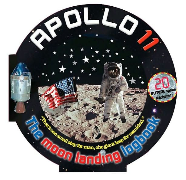 Apollo 11: The Moon Landing Logbook by Carlton Books, Hardcover ...