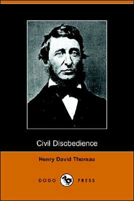 Civil Disobedience: Resistance to Civil Government by Henry David ...