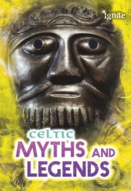 Celtic Myths and Legends by Fiona Macdonald | eBook (NOOK Kids) | Barnes & Noble®