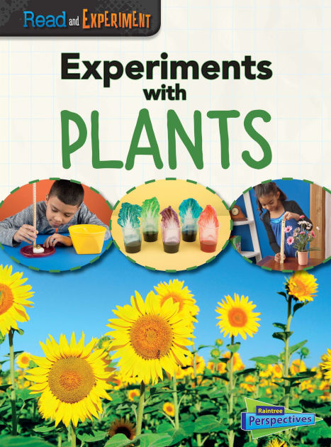 Experiments with Plants by Isabel Thomas | eBook (NOOK Kids) | Barnes ...