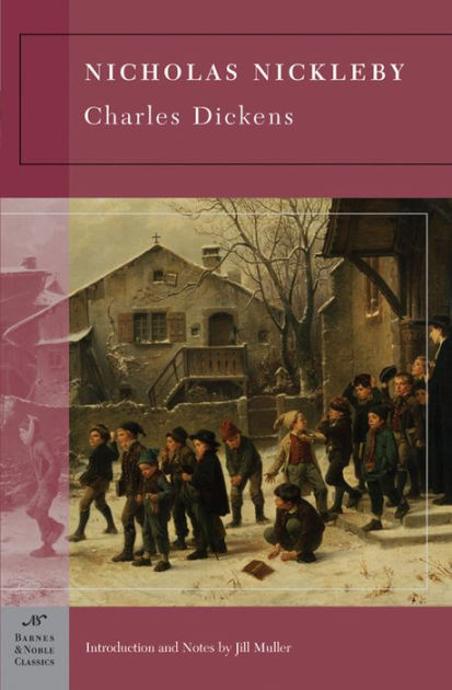 Nicholas Nickleby by Charles Dickens, Paperback | Barnes & Noble®