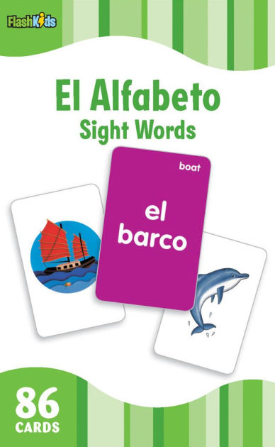 El Alfabeto/The Alphabet (Flash Kids Spanish Flash Cards) by Flash Kids ...