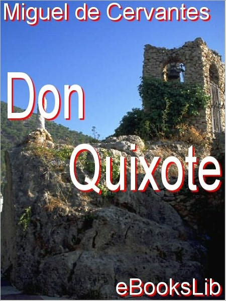 Don Quixote (en espanol) by Miguel de Cervantes Saavedra | eBook ...