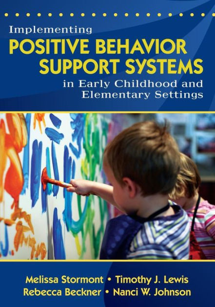 Implementing Positive Behavior Support Systems in Early Childhood and ...