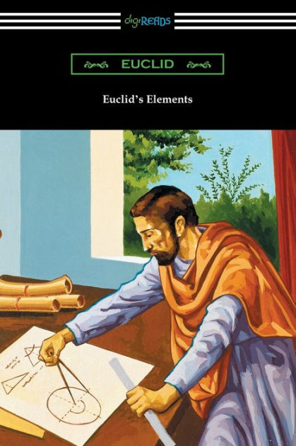 Euclid's Elements (The Thirteen Books) by Euclid, Paperback | Barnes ...