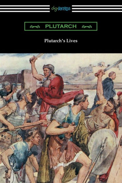 Plutarch's Lives (Volumes I and II) by Plutarch, Paperback | Barnes ...
