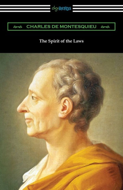 The Spirit of the Laws by Charles de Montesquieu, TBD, Paperback ...