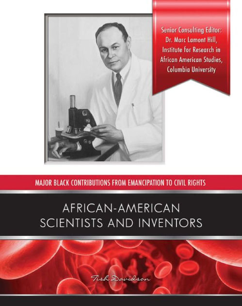 African American Scientists and Inventors by Tish Davidson | eBook ...