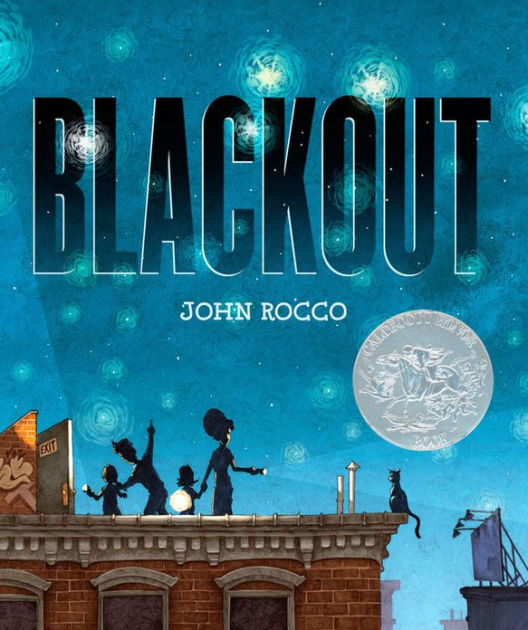 Blackout (Caldecott Honor Book) by John Rocco, Hardcover | Barnes & Noble®
