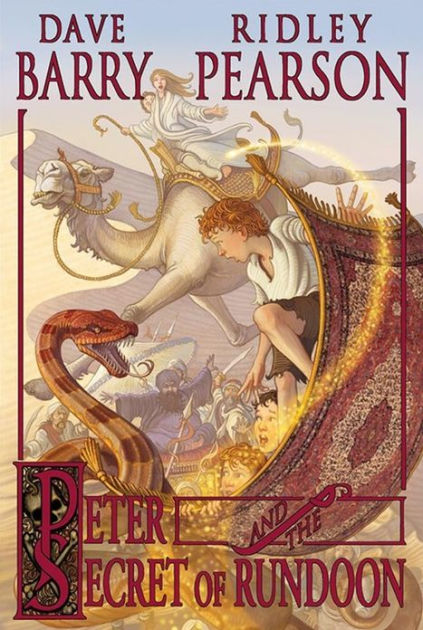 Peter and the Secret of Rundoon (Starcatchers Series #3) by Dave Barry ...