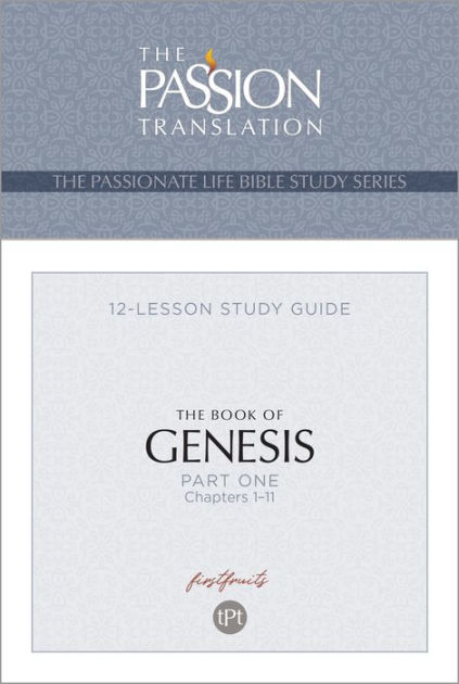 TPT The Book of Genesis - Part 1: 12-Lesson Study Guide by Brian ...