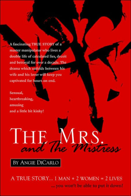 The Mrs And The Mistress By Angie DiCarlo Paperback Barnes Noble the-mrs-and-the-mistress-by-angie-dicarlo-paperback-barnes-noble