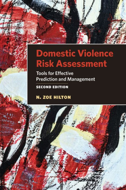 Domestic Violence Risk Assessment Tools For Effective Prediction And domestic-violence-risk-assessment-tools-for-effective-prediction-and