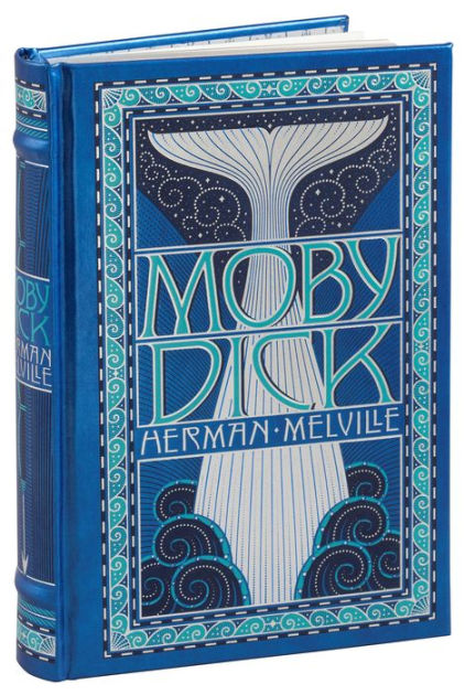Moby Dick Barnes And Noble Collectible Editions By Herman Melville
