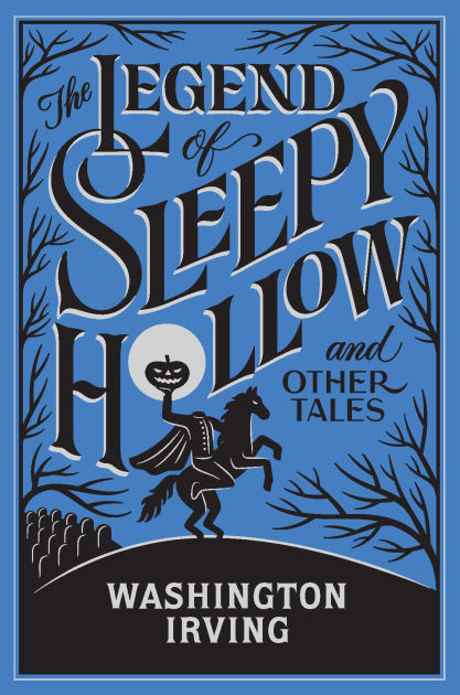 The Legend of Sleepy Hollow and Other Tales (Barnes & Noble Collectible ...