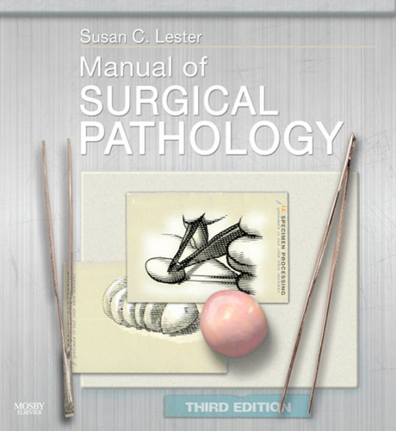 Manual Of Surgical Pathology Manual Of Surgical Pathology E Book By