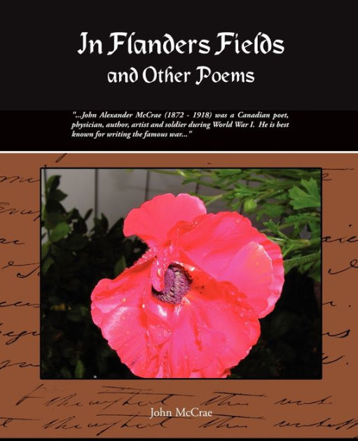 In Flanders Fields and Other Poems by John McCrae, Paperback | Barnes ...