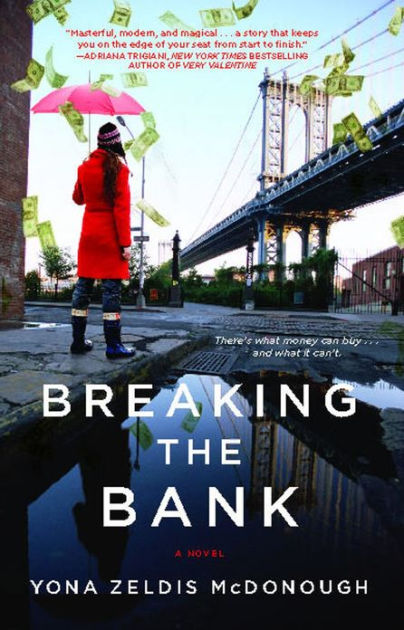 Breaking The Bank By Yona Zeldis Mcdonough Paperback Barnes And Noble®