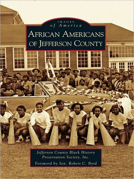 African Americans of Jefferson County by Jefferson County Black History ...