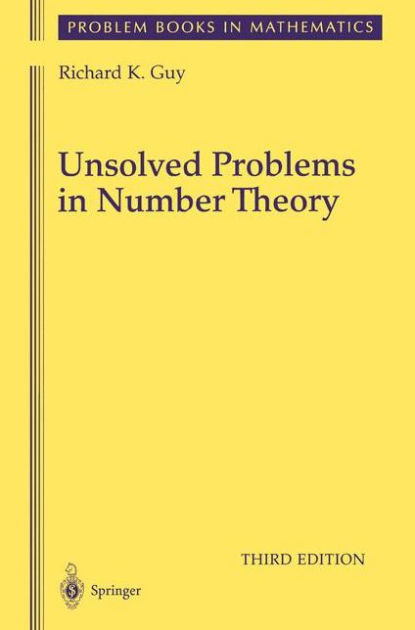 Unsolved Problems in Number Theory by Richard Guy, Paperback | Barnes & Noble®