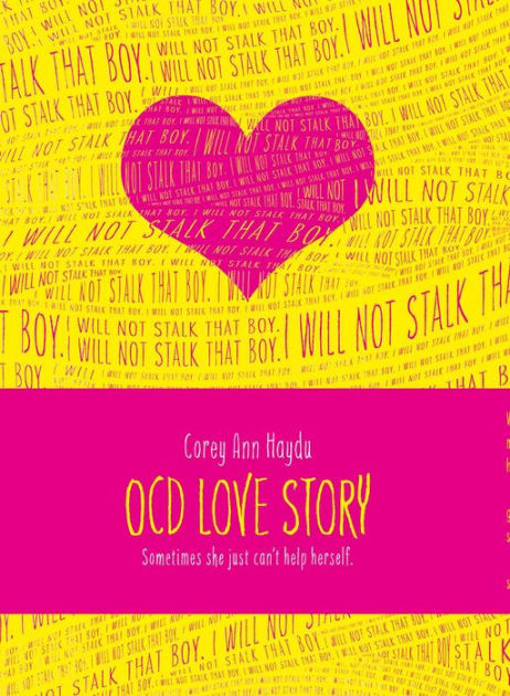 OCD Love Story by Corey Ann Haydu, Paperback | Barnes & Noble®