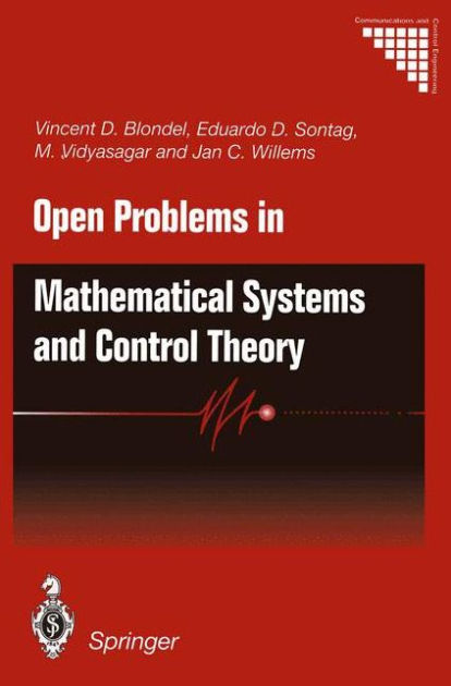 Open Problems In Mathematical Systems And Control Theory By Vincent D open-problems-in-mathematical-systems-and-control-theory-by-vincent-d