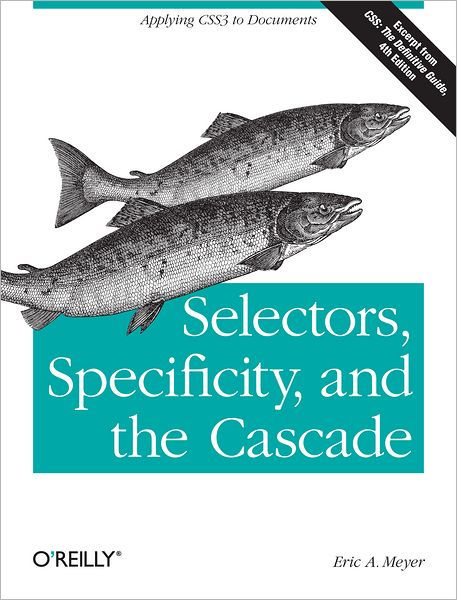 Selectors, Specificity, and the Cascade: Applying CSS3 to Documents by ... Selectors, Specificity, and the Cascade: Applying CSS3 to Documents by ...