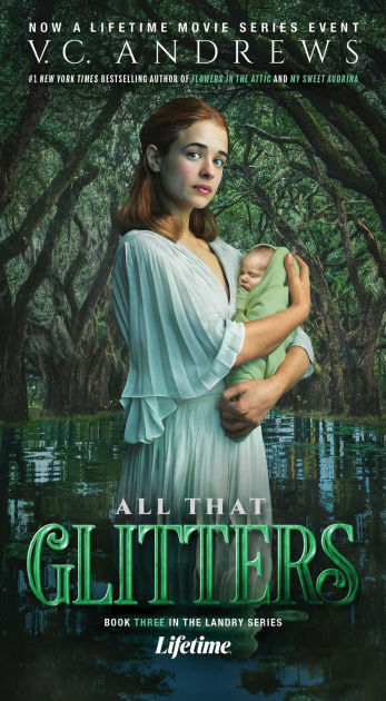 All That Glitters by V. C. Andrews, Paperback | Barnes & Noble®