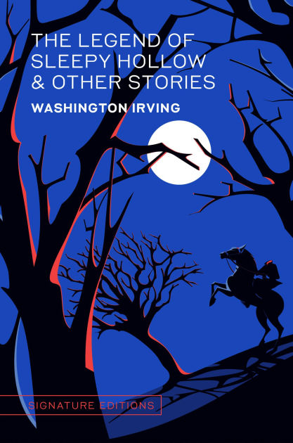 The Legend of Sleepy Hollow & Other Stories by Washington Irving ...