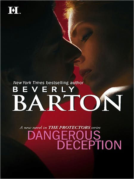 Dangerous Deception by Beverly Barton | NOOK Book (eBook) | Barnes & Noble®