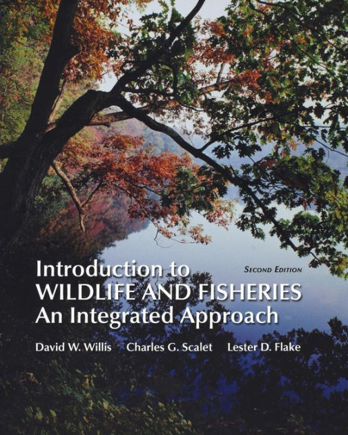 Introduction to Wildlife and Fisheries (Paperback) by David Willis ...