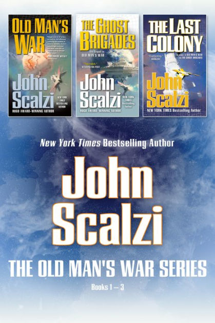 Old Man's War Boxed Set I: Old Man's War, The Ghost Brigades, The Last Colony by John Scalzi ...