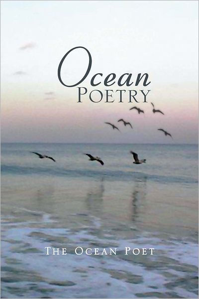 Ocean Poetry by The Ocean Poet | eBook | Barnes & Noble®