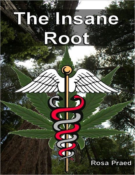 The Insane Root (Esprios Classics) by Rosa Praed, Paperback | Barnes & Noble®