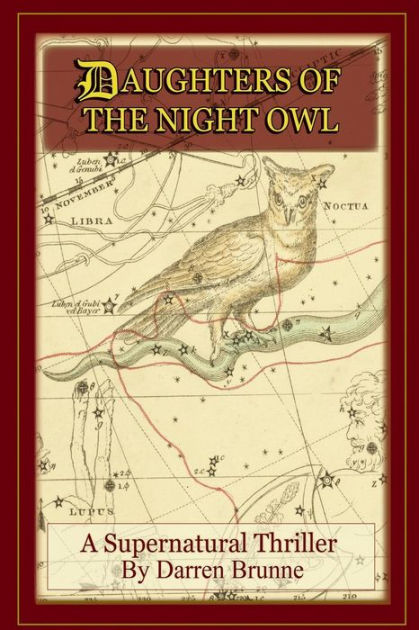 Daughters of the Night Owl by Darren Brunne, Josiah Brunne, Jordan ...