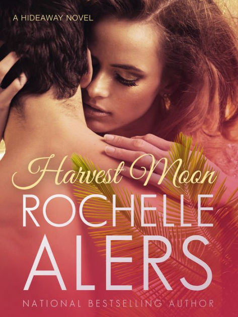 Harvest Moon by Rochelle Alers | NOOK Book (eBook) | Barnes & Noble® Harvest Moon by Rochelle Alers | NOOK Book (eBook) | Barnes & Noble®