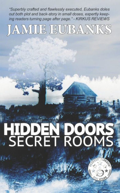 Hidden Doors, Secret Rooms by Jamie Eubanks, Paperback | Barnes & Noble®