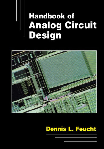Handbook of Analog Circuit Design by Dennis L. Feucht | eBook | Barnes & Noble®