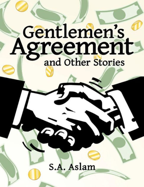 Gentlemen's Agreement and Other Stories by S.A Aslam, Paperback ...