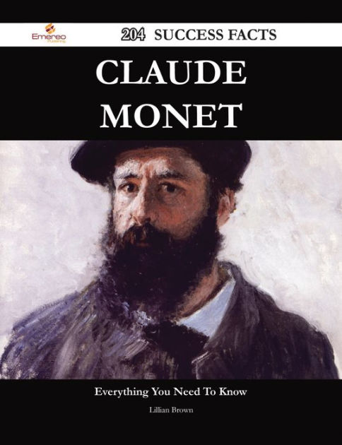Claude Monet 204 Success Facts - Everything you need to know about ...