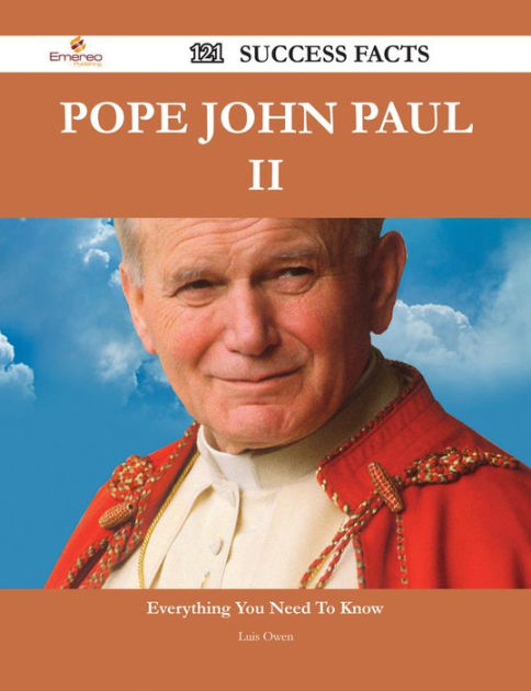 Pope John Paul II 121 Success Facts - Everything you need to know about ...
