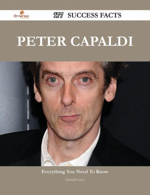 Peter Capaldi 177 Success Facts - Everything you need to know about ... Peter Capaldi 177 Success Facts - Everything you need to know about ...