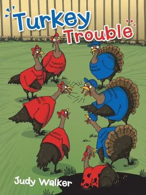 Turkey Trouble by Judy Walker, Hardcover | Barnes & Noble®