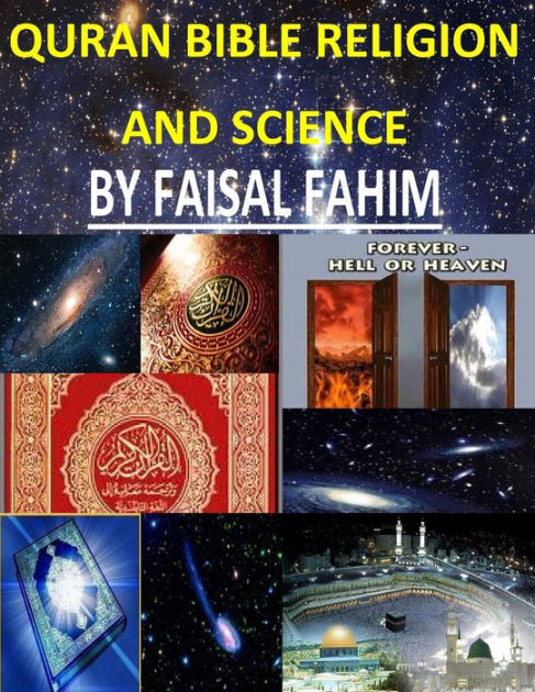 Quran Bible Religion And Science by Faisal Fahim, Paperback | Barnes & Noble®