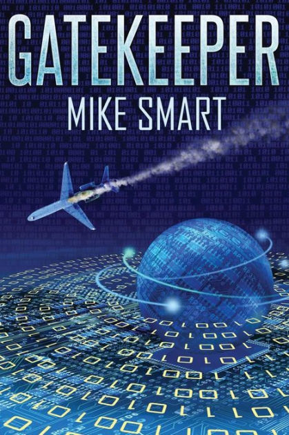 Gatekeeper by Mike a Smart, Paperback | Barnes & Noble®