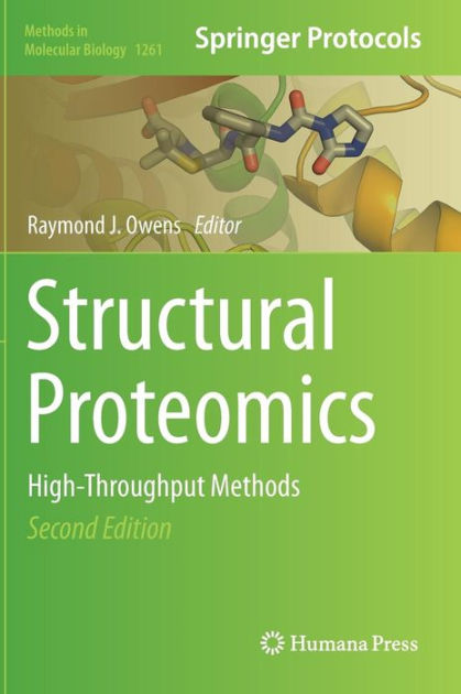 Structural Proteomics: High-Throughput Methods by Raymond J. Owens, Hardcover | Barnes & Noble®