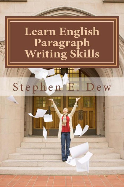 Learn English Paragraph Writing Skills: ESL Paragraph Essentials for ...