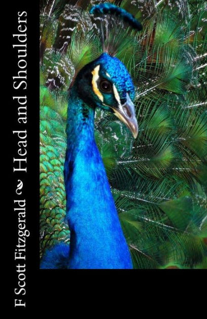 Head and Shoulders by Francis Scott Fitzgerald, Paperback | Barnes & Noble®